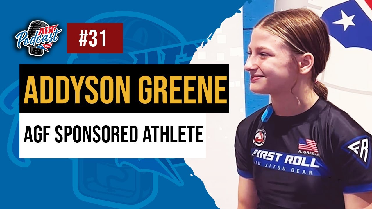 AGF Podcast #31: Addyson Greene - AGF Sponsored Athlete - YouTube