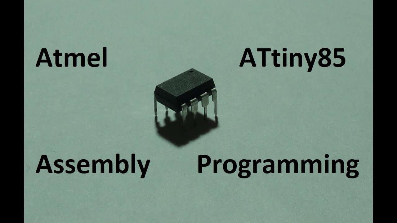 ATtiny Assembler Tutorial Part 1 - Introduction - YouTube