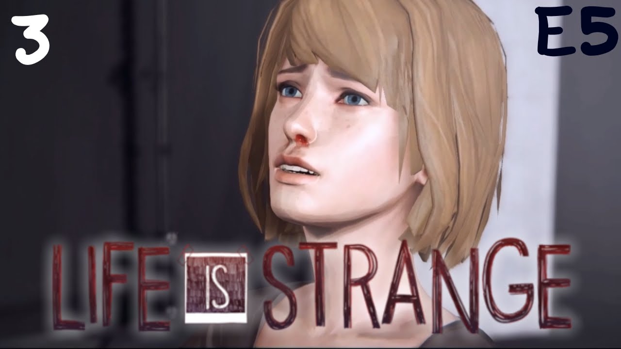 Life is Strange || Part 3 || "Victorias DEAD?!?!" (Episode 5) - YouTube