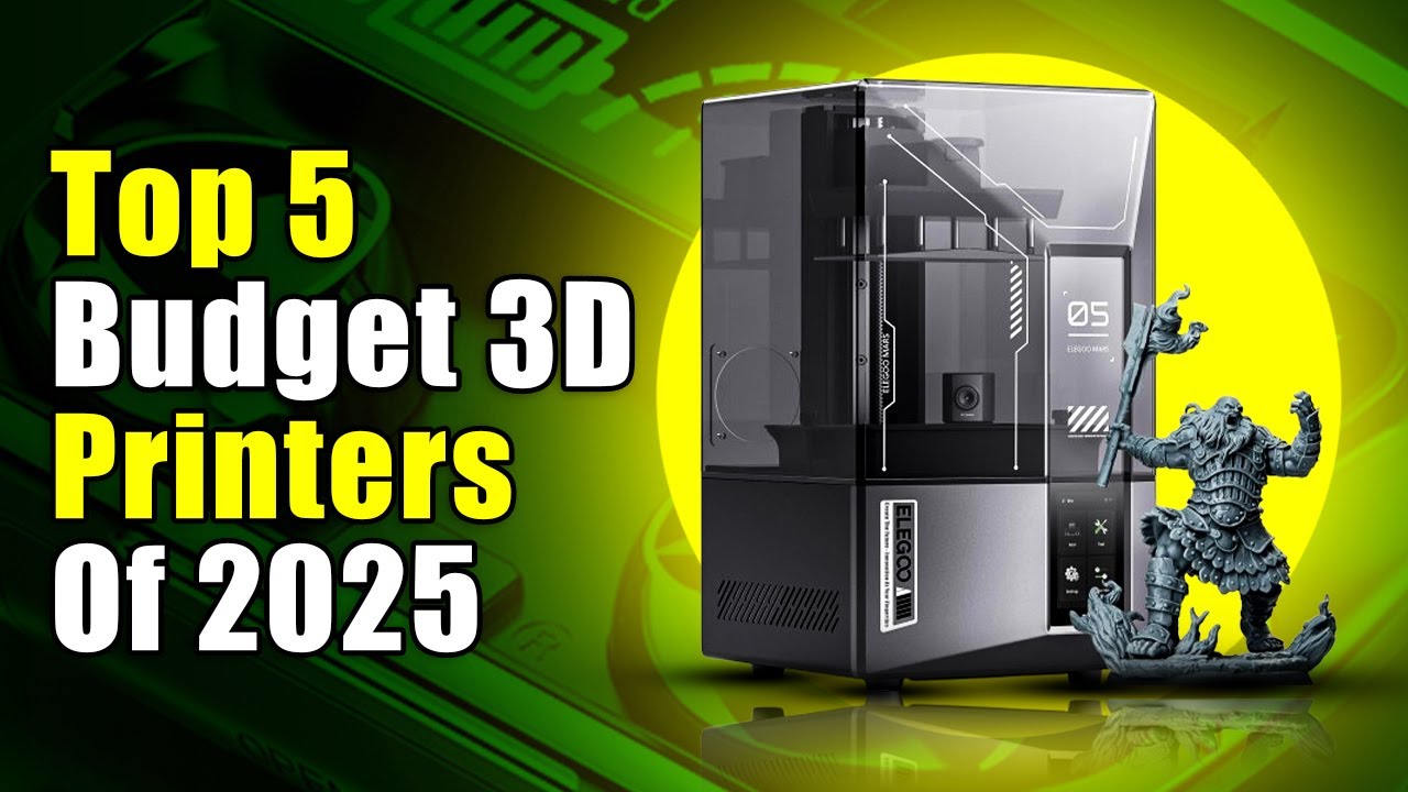 Top 5 Budget-Friendly 3D Printers of 2025: Speed, Precision, and Value ...