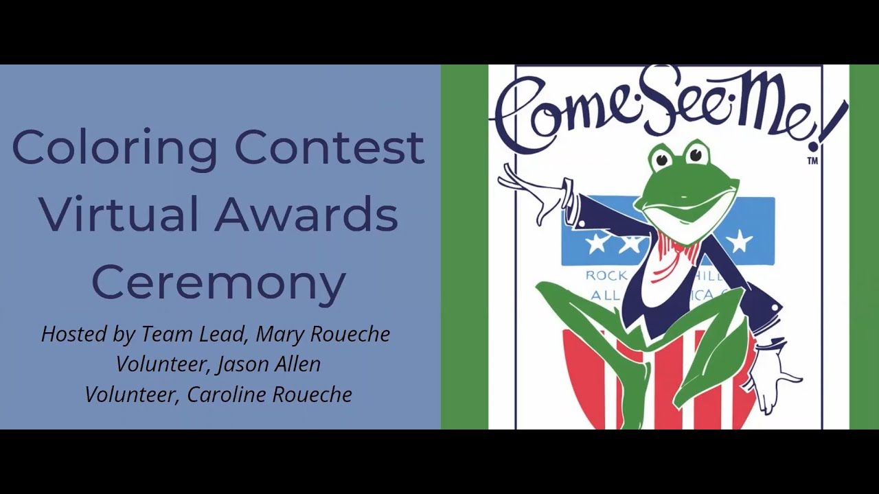 2021 Come-See-Me Festival Coloring Contest Virtual Awards Ceremony ...