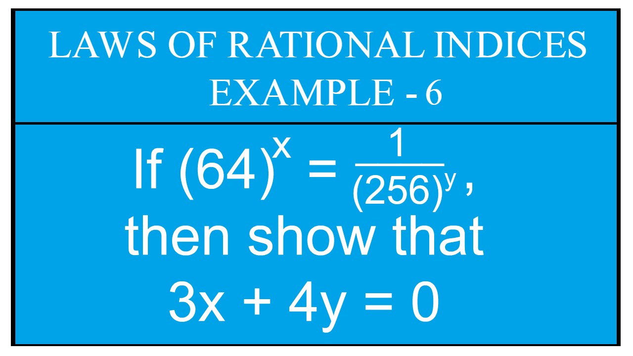 Laws of Rational Indices Example - 6 / Real Numbers / Maths Algebra ...