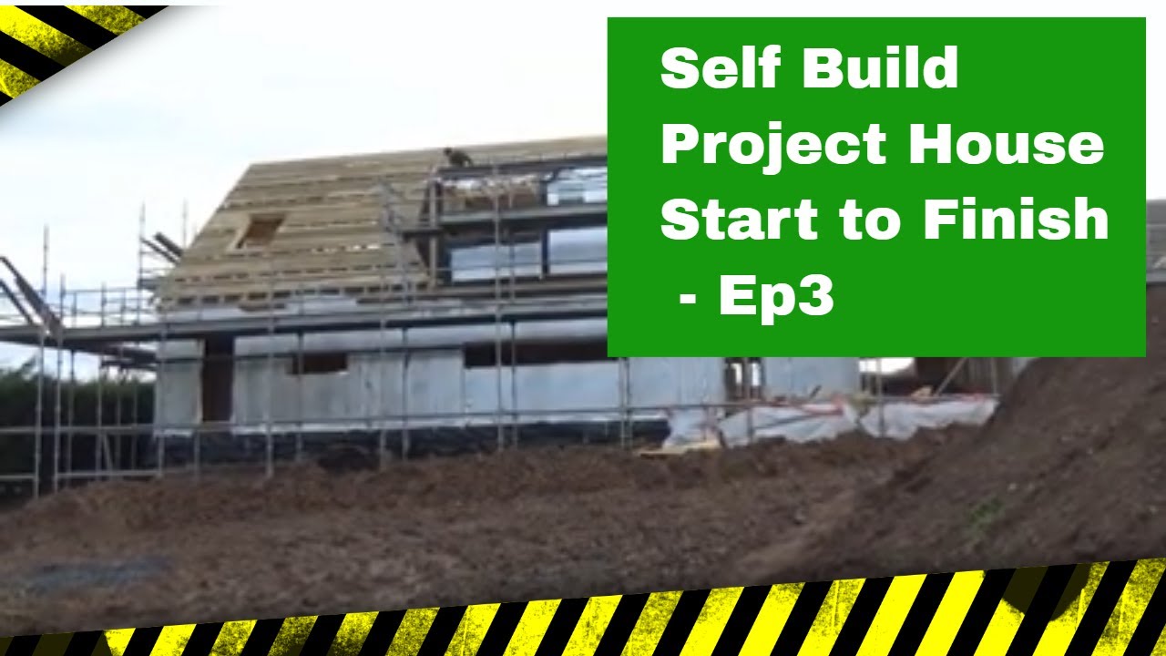 Self Build Project House Start to Finish - Ep3 - YouTube