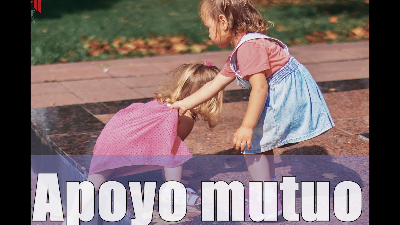 APOYO MUTUO ! - YouTube