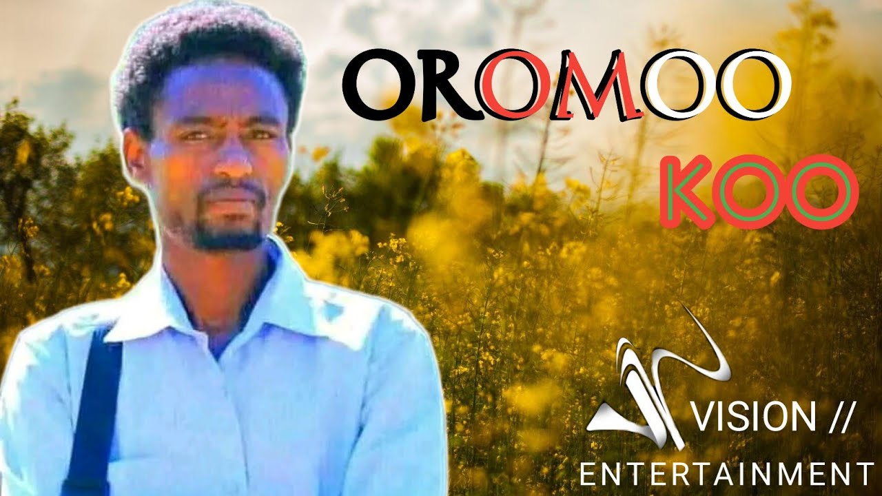 Sabboonaa Tafaraa_-_OROMOO KOO_-_ New Oromo Music #2022 - YouTube