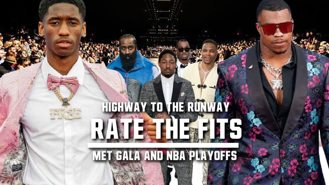 Are These Met Gala, NFL Draft, and NBA Playoff Fits Fire or Awful? - Highway to the Runway Ep 1 ...