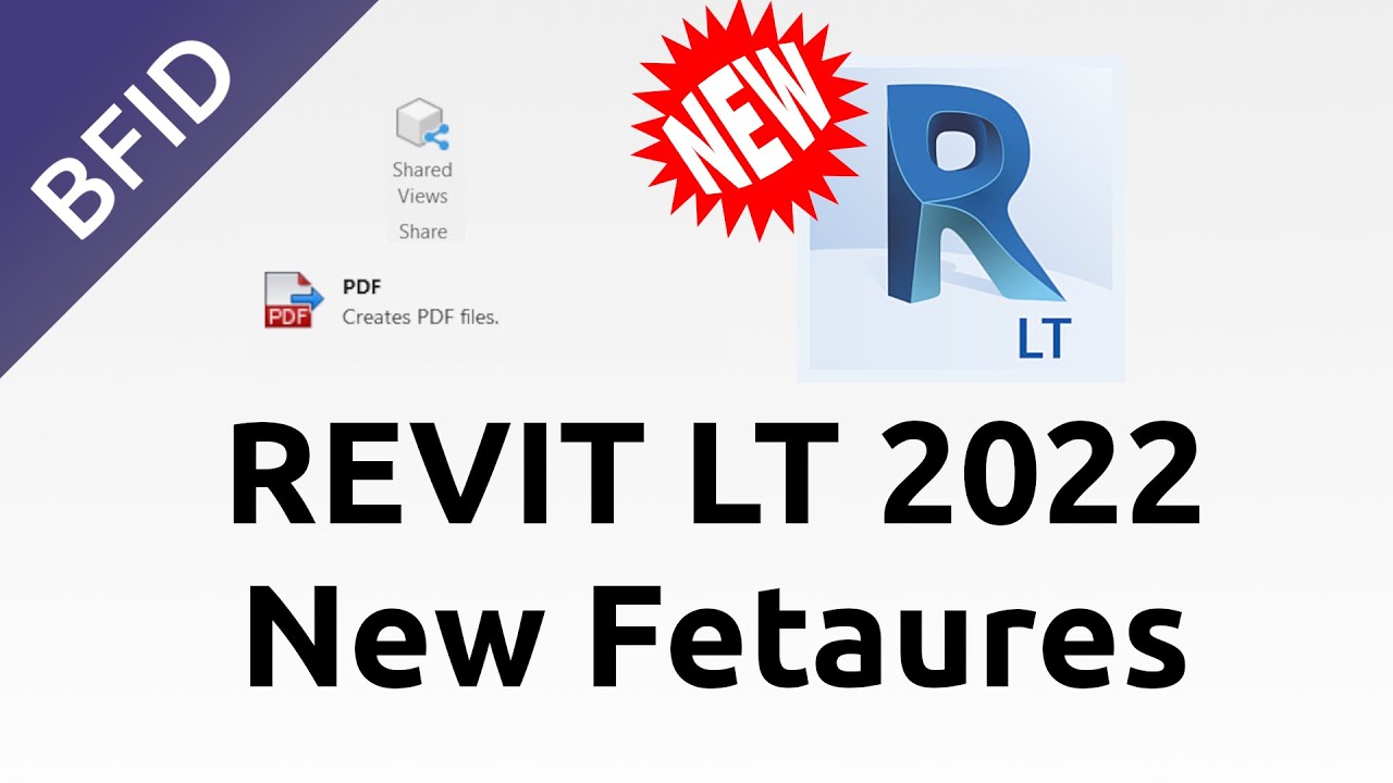Revit LT 2022 New Features - YouTube
