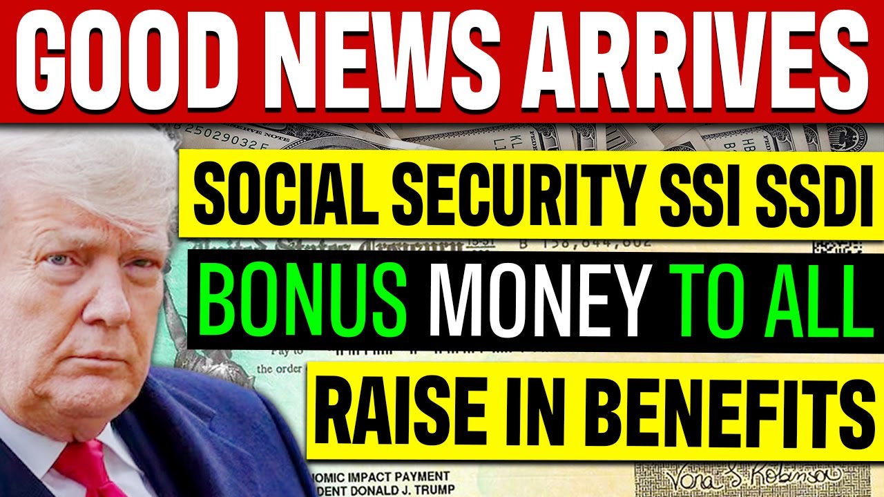 DONE! Bonus Social Security SSI SSDI Payment Update | INCREASE + DOUBLE ...