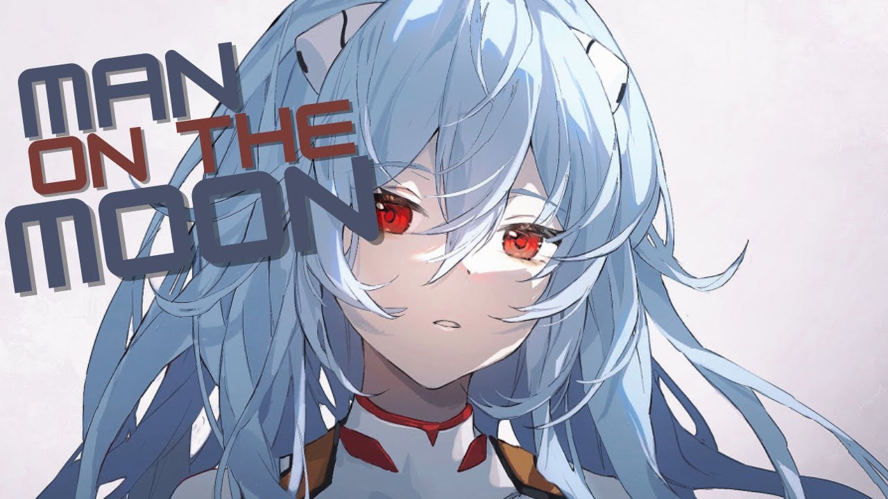 Nightcore - Man on the Moon - YouTube