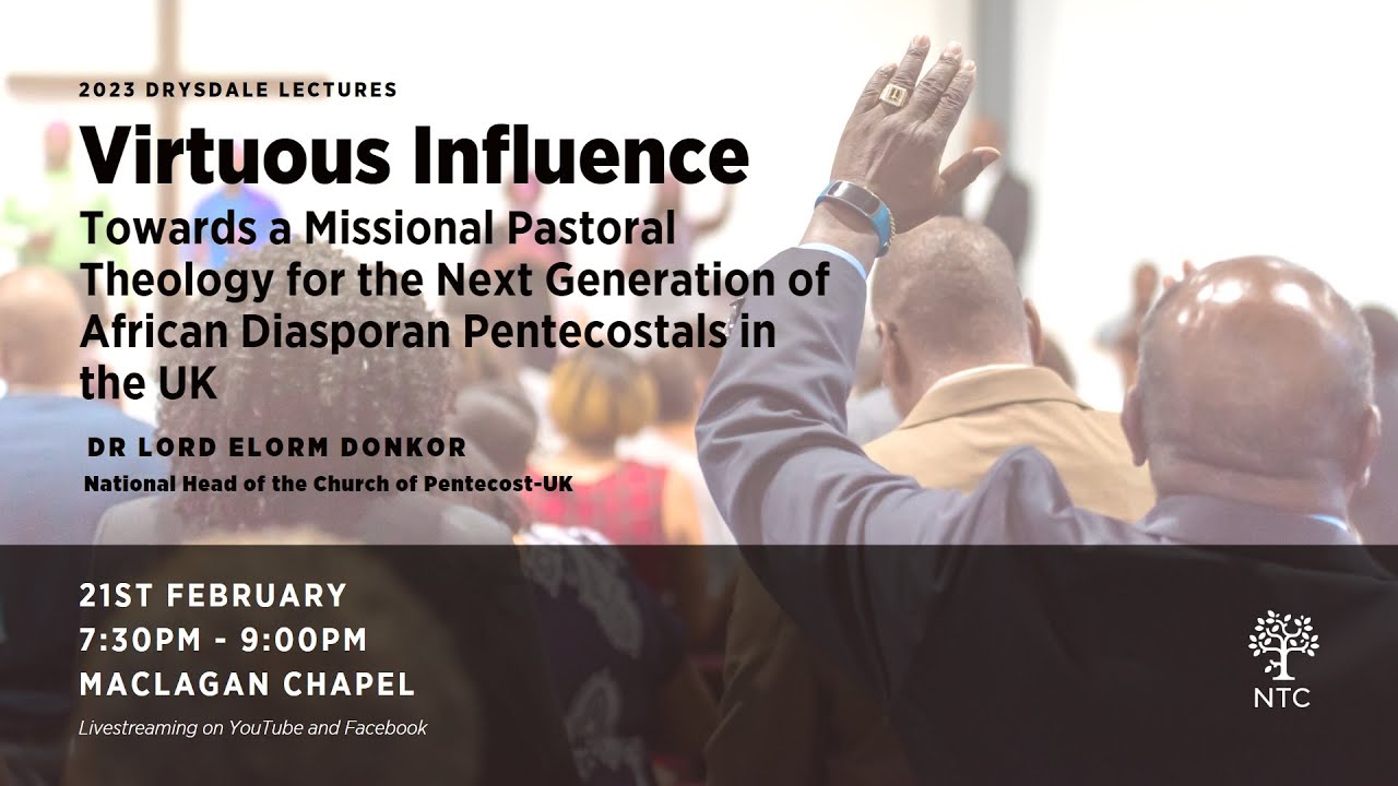 Dr Lord Elorm Donkor - "Virtuous Influence" (2023 Drysdale Lecture ...