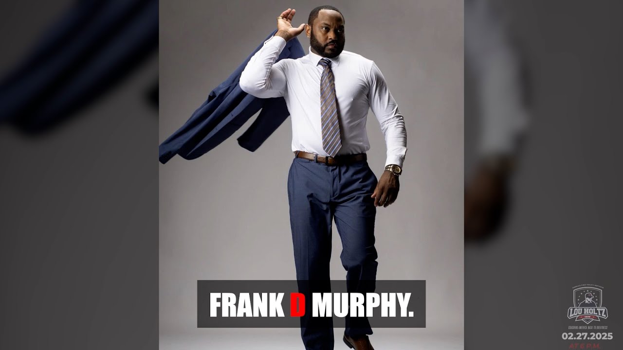 Lou Holtz Podcast | Frank D. Murphy Interview: NFL Journey, Second ...