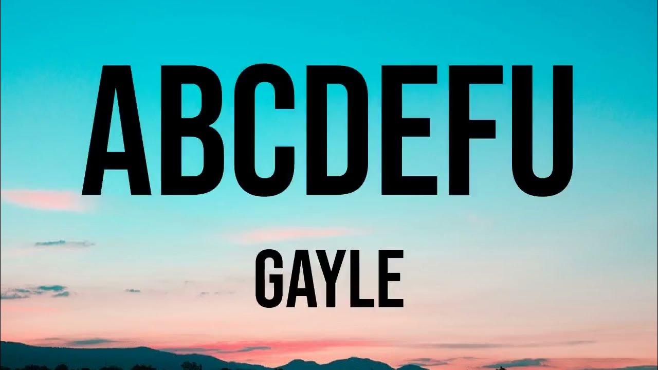 GAYLE- abcdefu (Clean Lyric Video) - YouTube