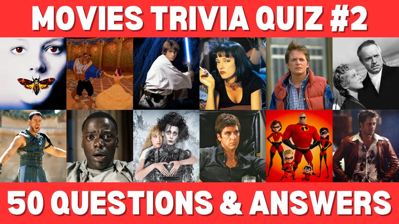 Think You Know Movies? Test Yourself with These 50 Trivia Questions ...