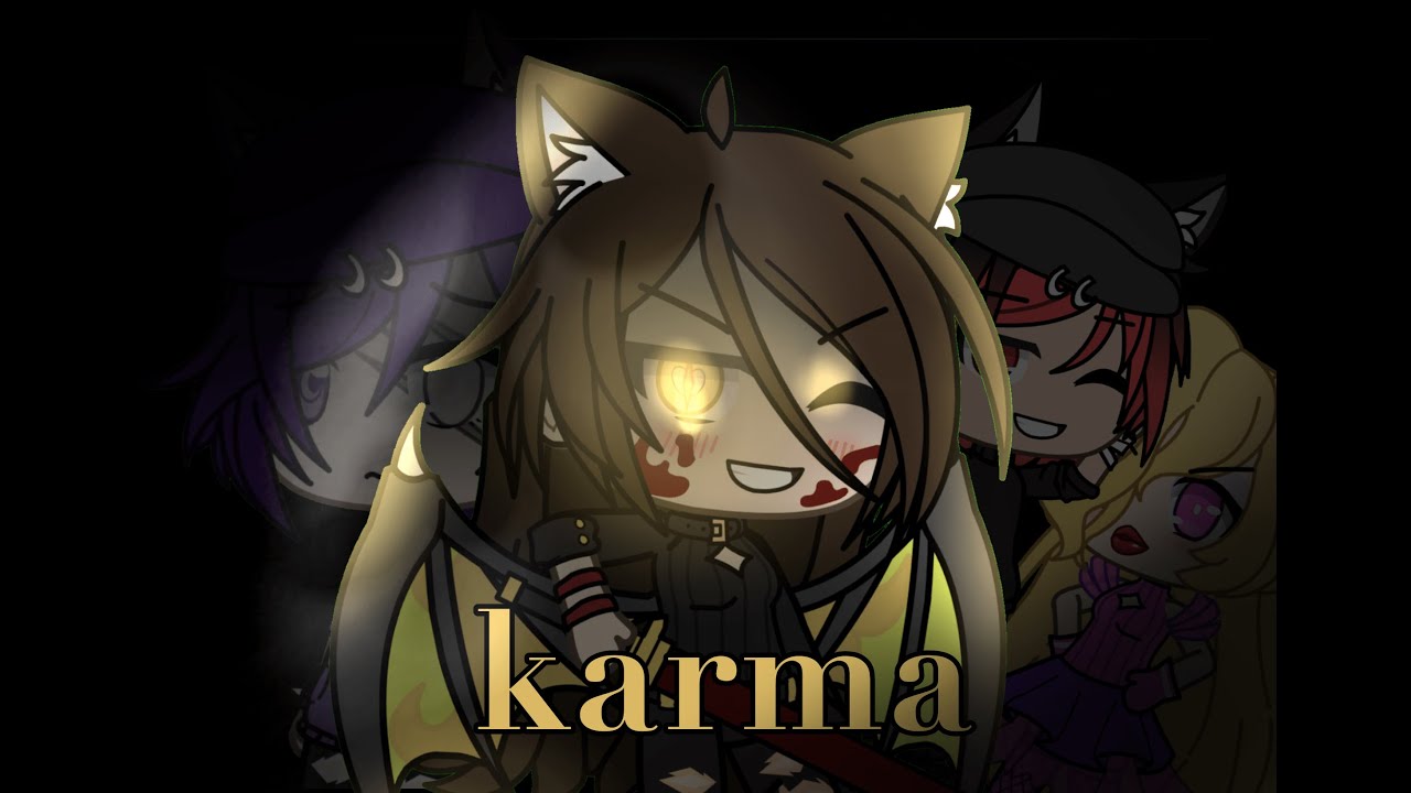 KARMA || GLMV || PART 1? | birthday gift!! - YouTube