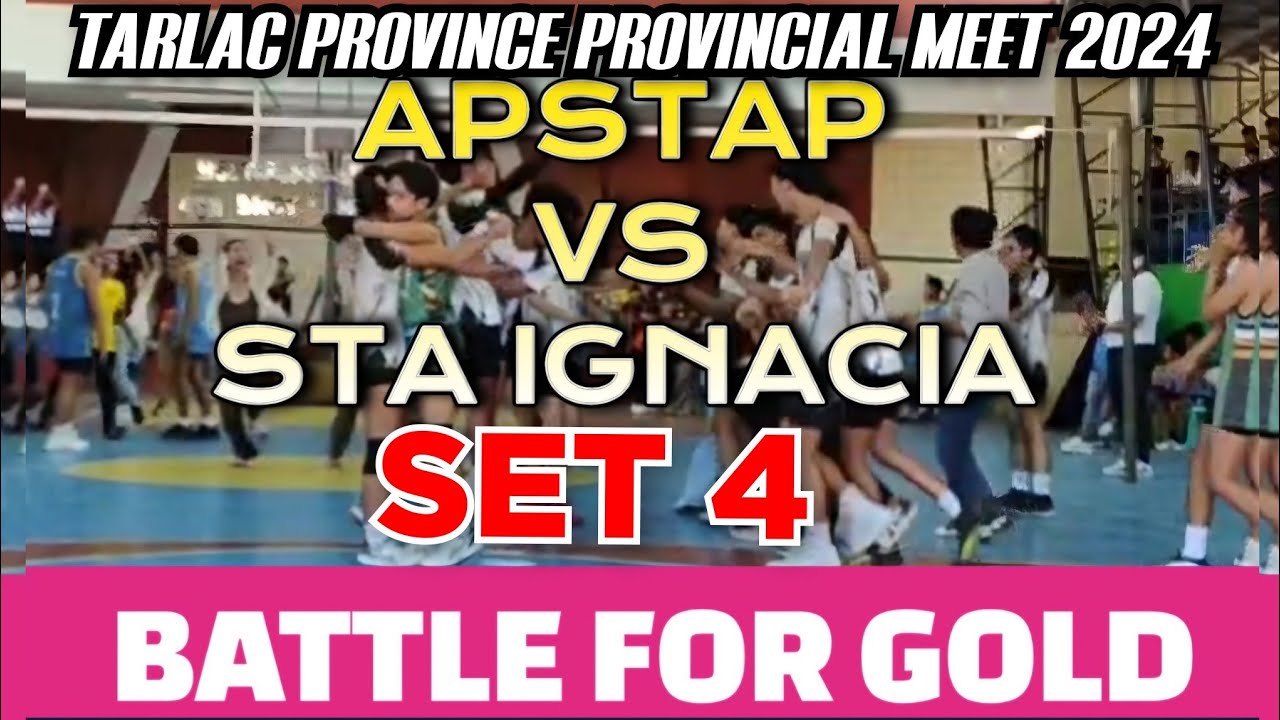 set 4 BATTLE FOR GOLD| APSTAP VS STA IGNACIA| VB BOYS SECONDARY| # ...
