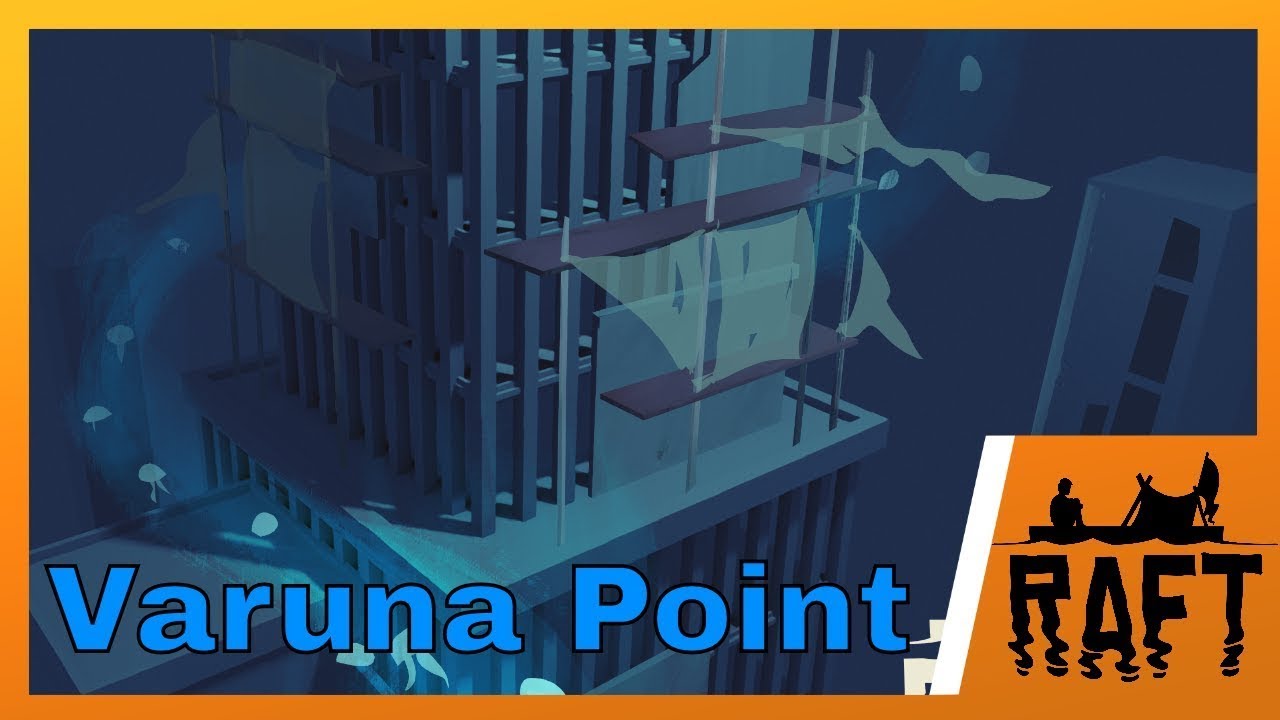 PREPARATION TO FIGHT WITH VARUNA BOSS / RAFT / RAFT SURVIVAL - YouTube