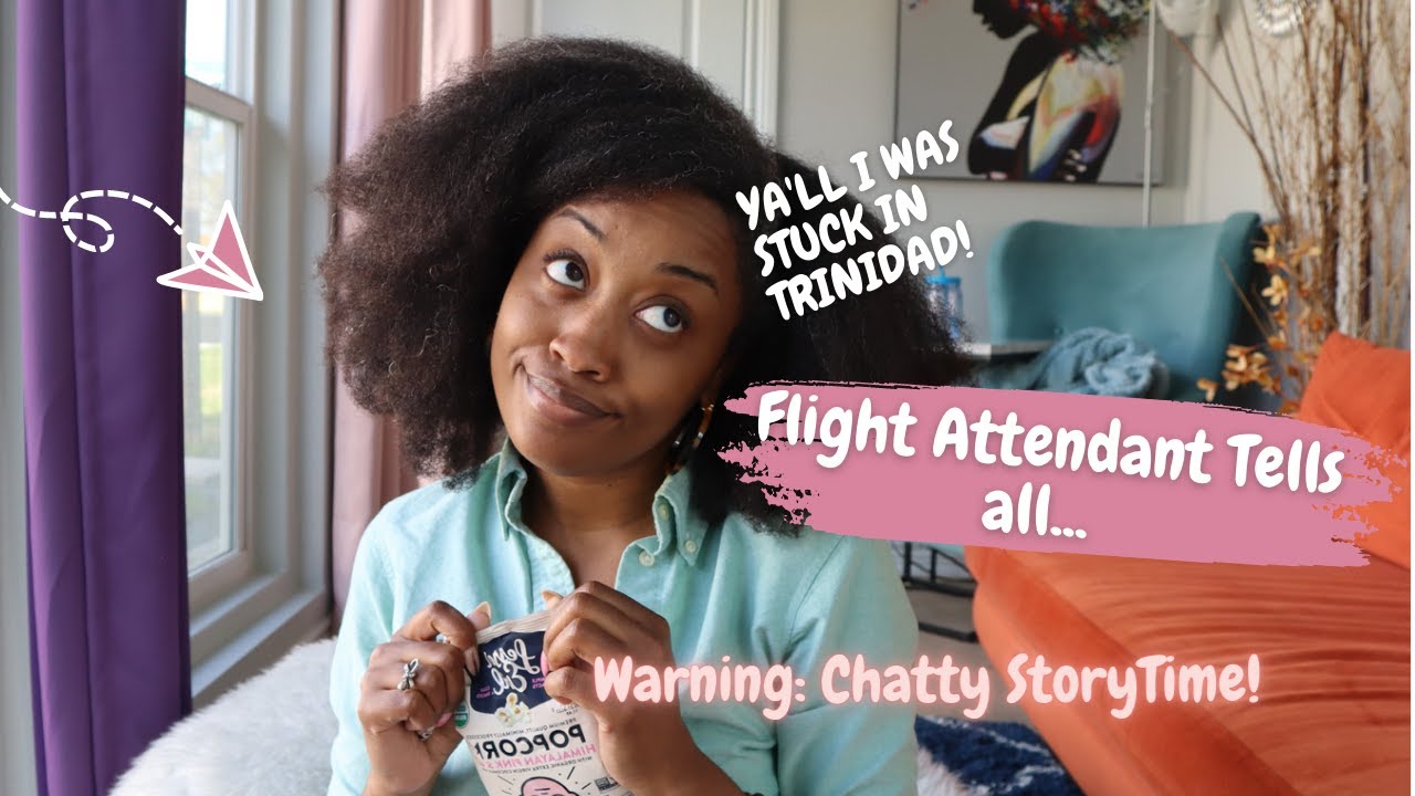 Flight Attendant Story time + Interrupted Plans + Whiny Co-Workers ...