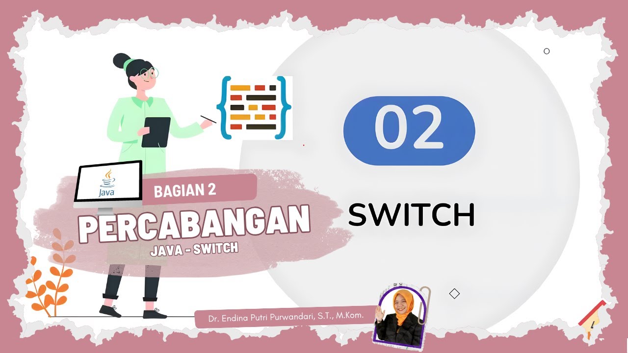 [Bagian 2] Percabangan Java - SWITCH - YouTube