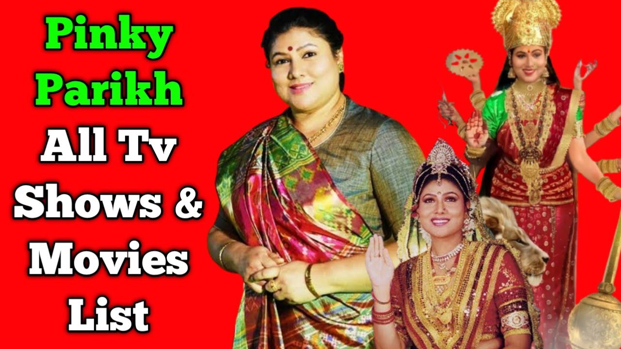 Pinky Parikh All Tv Serials List || Full Filmography || Shree Krishna ...