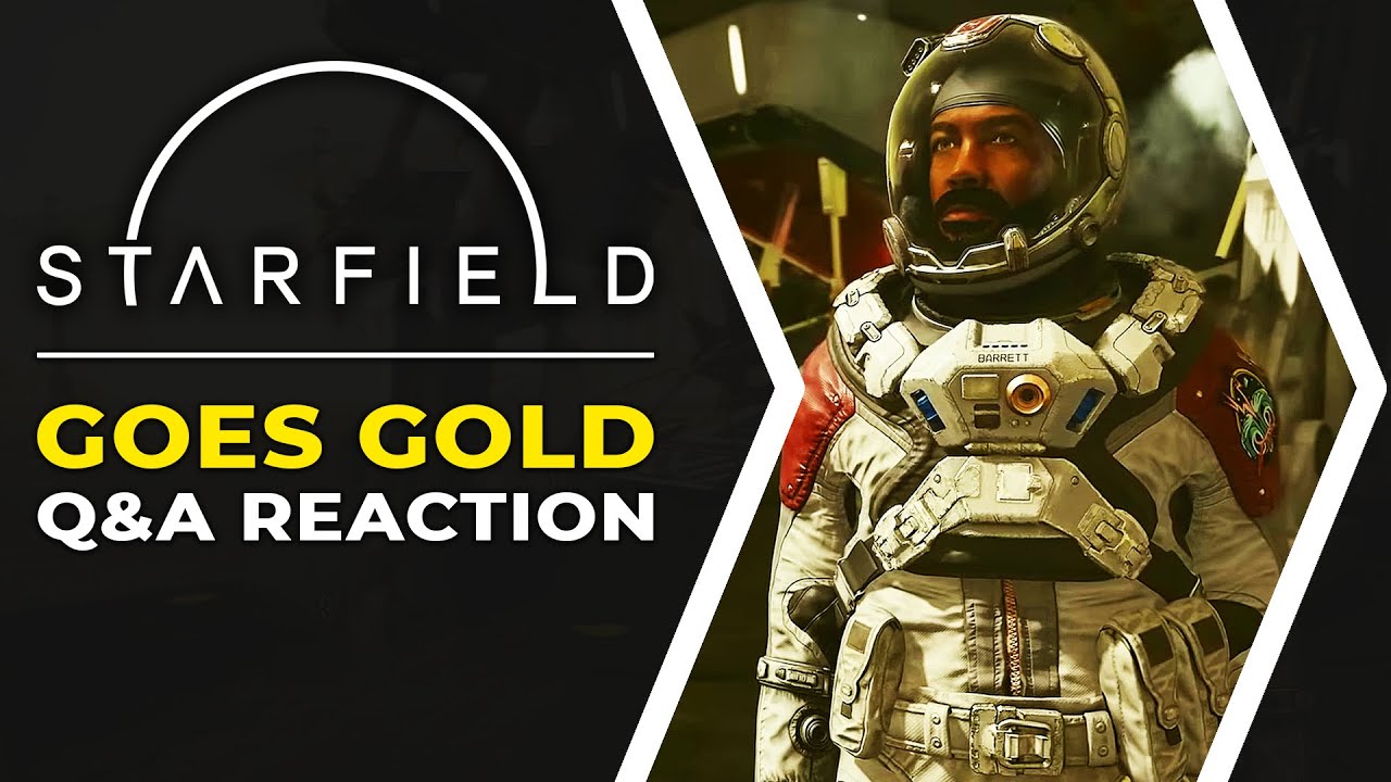 Starfield Goes Gold and Q&A Reaction - YouTube