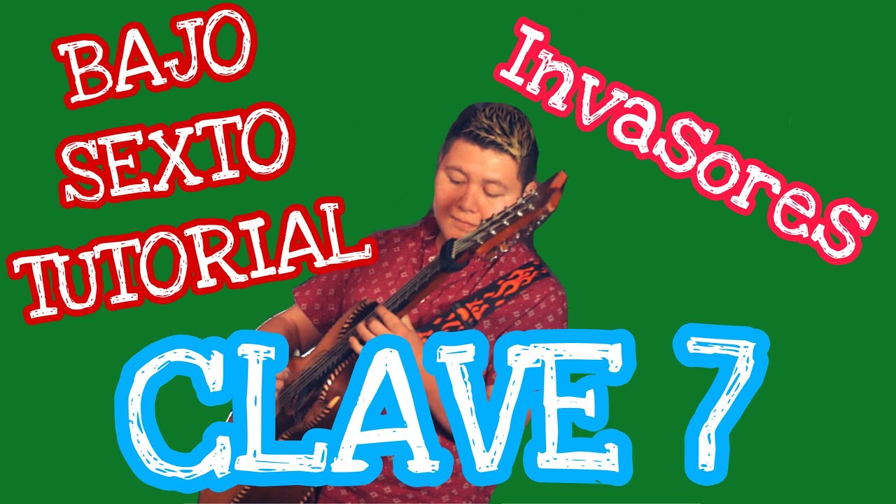Clave 7 - Invasores de Nuevo Leon (TABS Bajo Sexto Tutorial) - YouTube