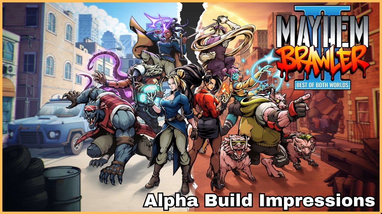 Mayhem Brawler II: Best of Both Worlds - Alpha Build Impressions - YouTube