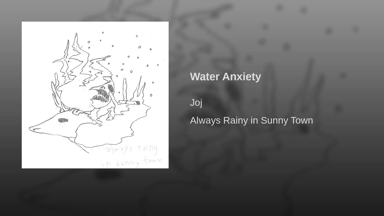 Water Anxiety - YouTube