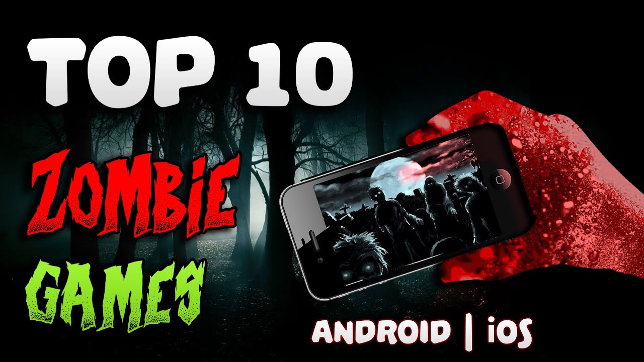 Top 10 Zombie Games For Android & iOS | September 2016 - YouTube