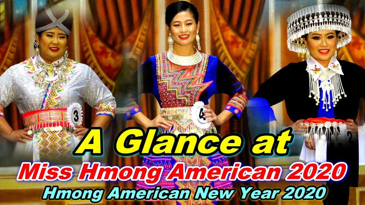 A GLANCE at Miss Hmong American 2020 @Hmong American New Year, MN (11 ...
