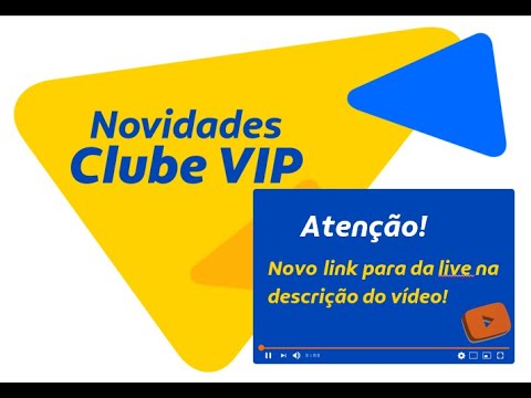 Lançamento Clube VIP 2025 - YouTube