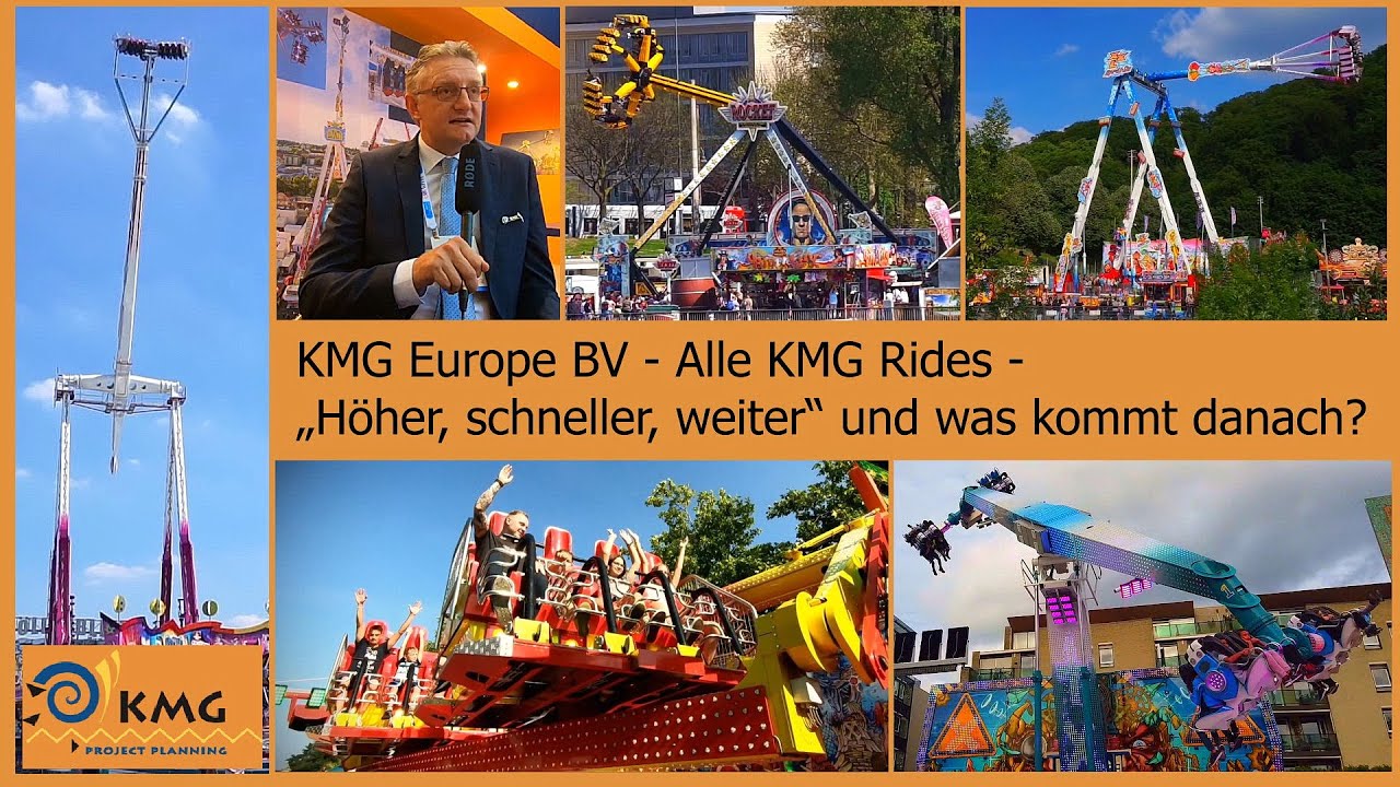 Kirmes Reportage - KMG Europe BV - Alle KMG Rides - „Höher, schneller ...