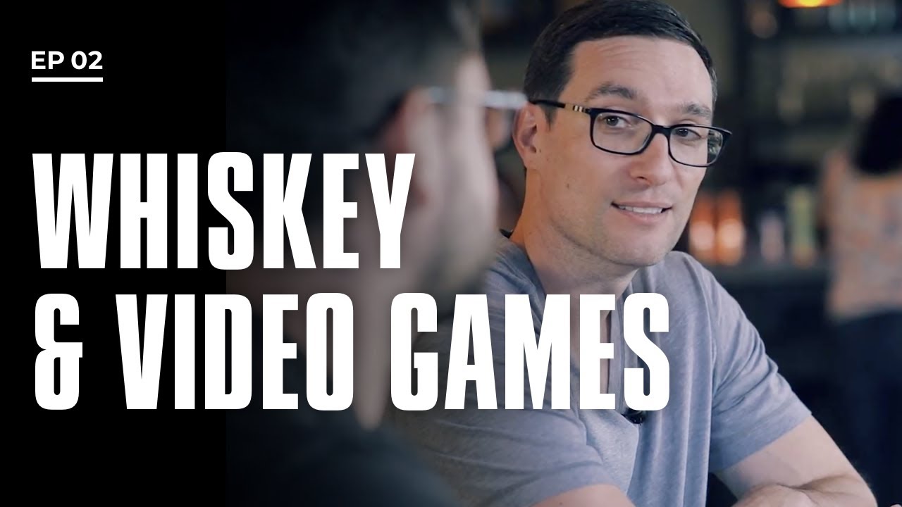 Whiskey and Video Games - Episode 02 - YouTube