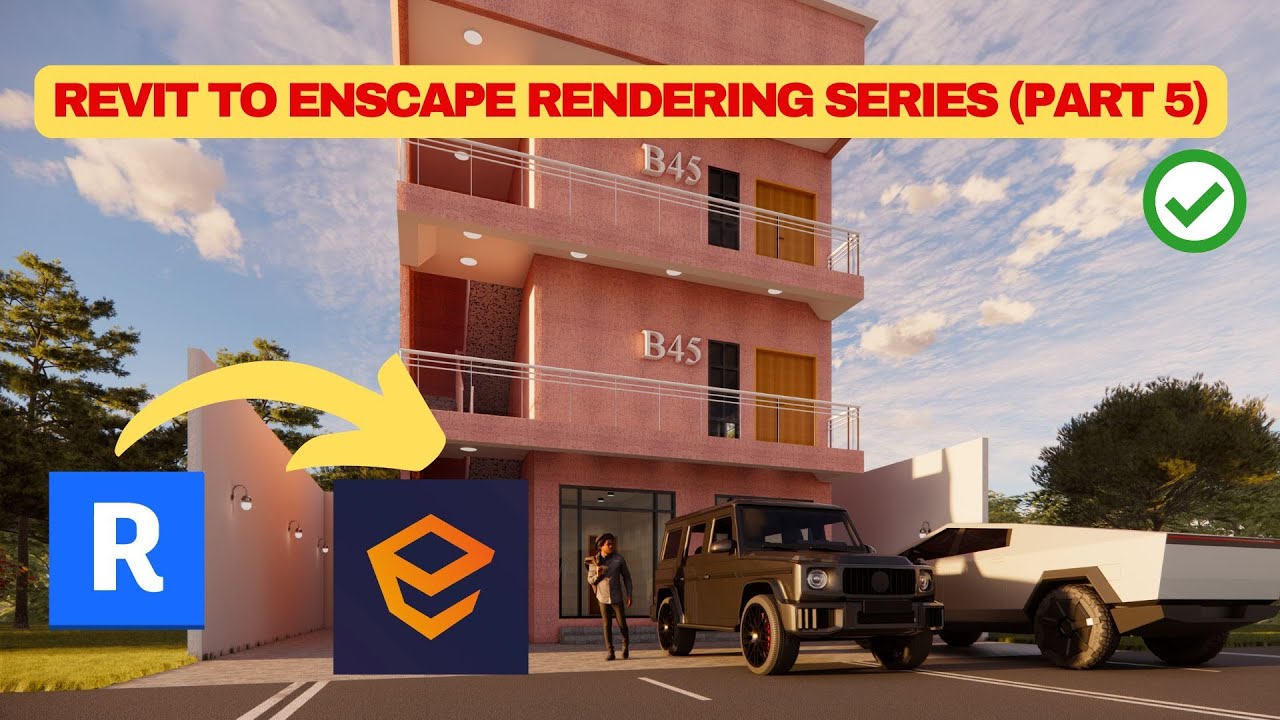 The Ultimate Guide for REVIT & ENSCAPE Rendering PART 5 ( BEGINNERS ...