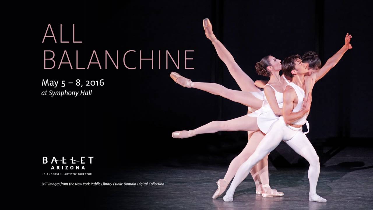 Ballet Arizona Presents All Balanchine 2016 - YouTube