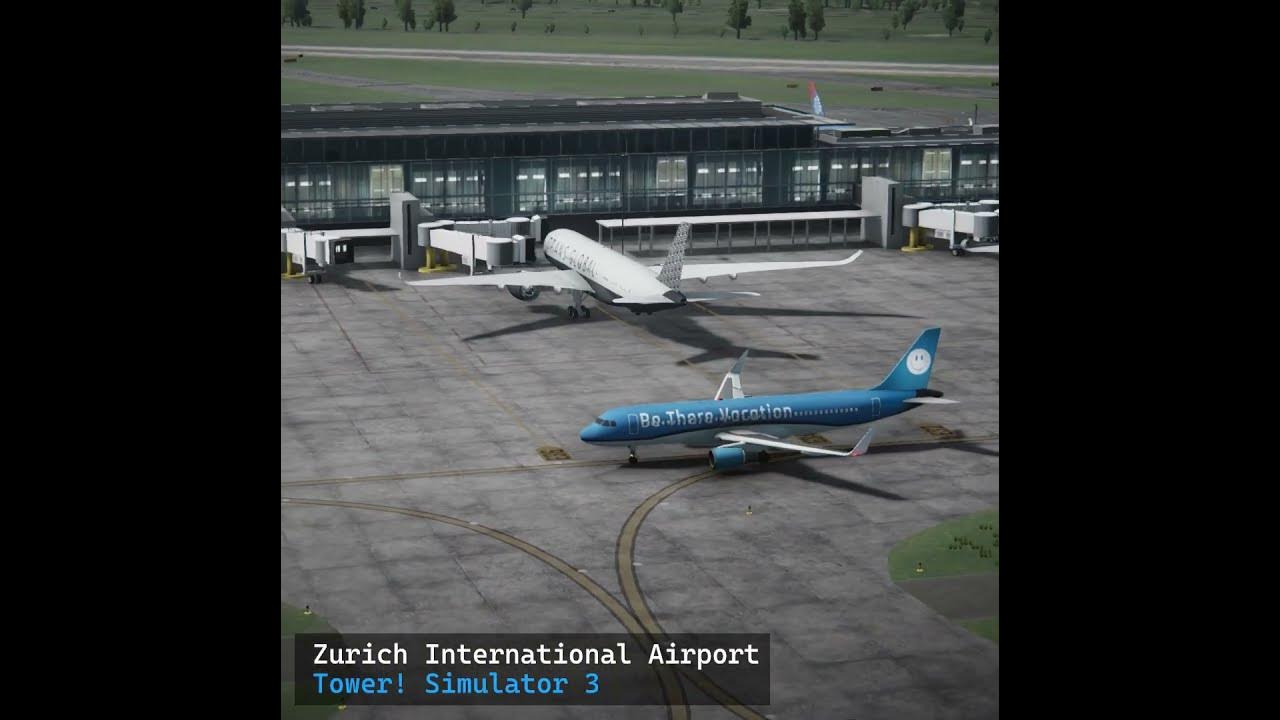 [LSZH] Zürich Airport for Tower! Simulator 3 short trailer by FeelThere ...