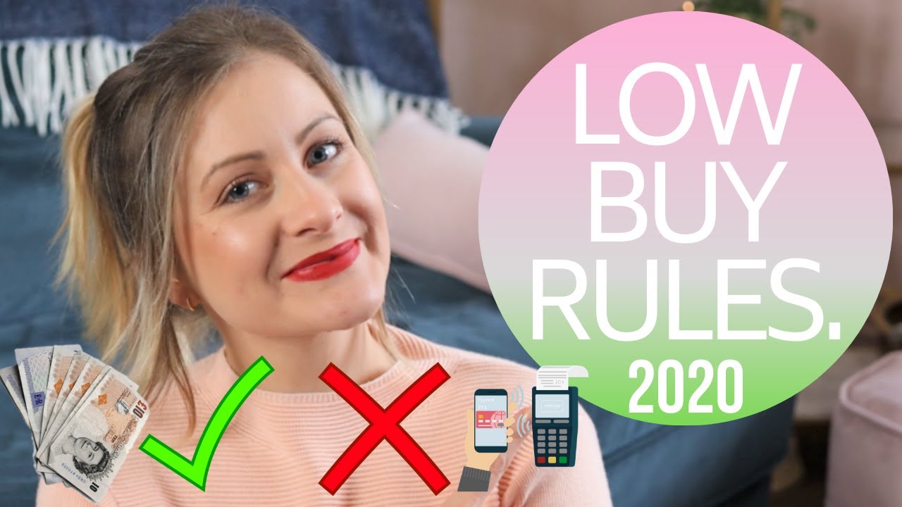 My Low Buy Year Rules! How To Do A No Buy Year To Save Thousands 2020 ...