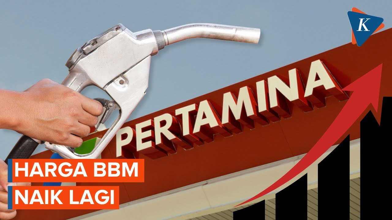 Terbaru! Harga BBM Naik Lagi - YouTube