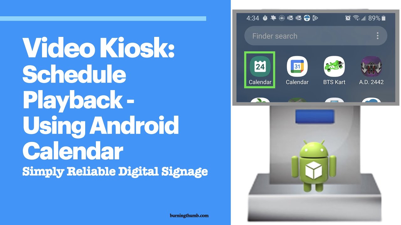 Video Kiosk: How to schedule Playback using Android Calendar - Digital ...