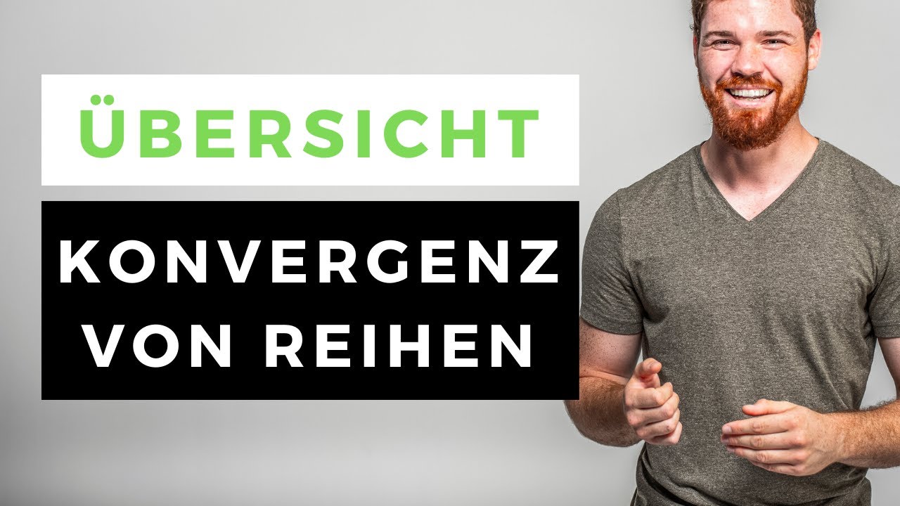 Konvergenz von Reihen Übersicht | Bekannte Reihen, notwendiges ...