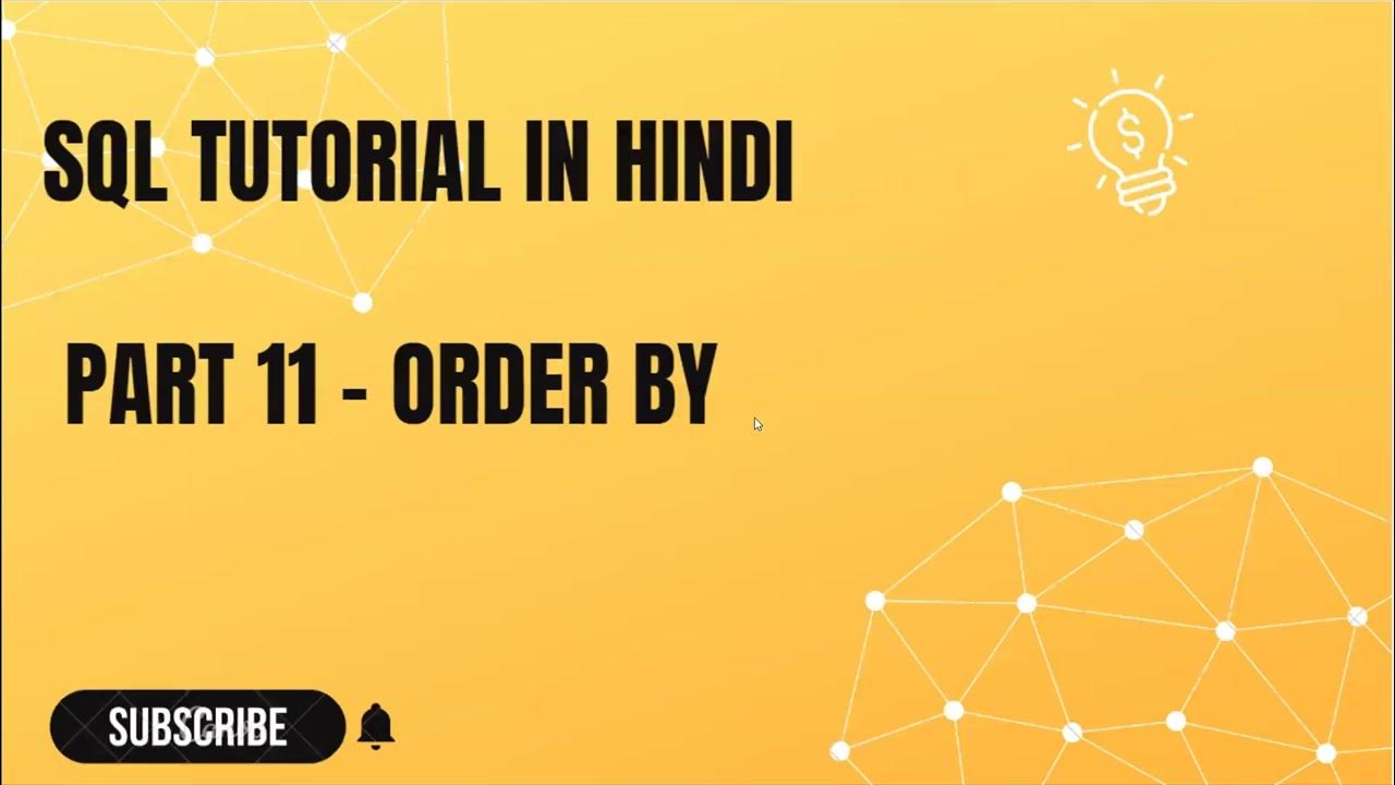 Part 11 ORDER BY - YouTube