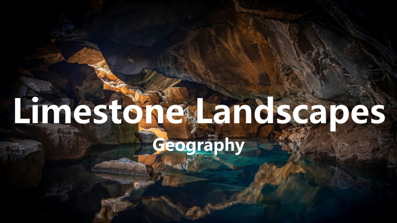 BGCSE Geography: Limestone Landscapes Review - YouTube
