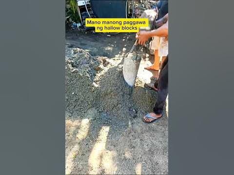 MANO MANONG PAGGAWA NG HALLOW BLOCKS #construction #laborer - YouTube