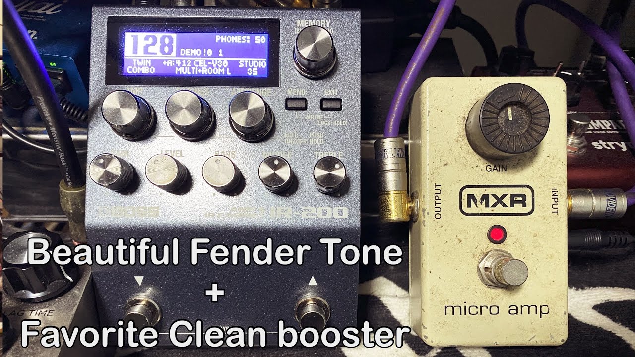 [BGM] My Favorite Clean booster(MXR Micro Amp) + Boss IR-200 Beautiful ...