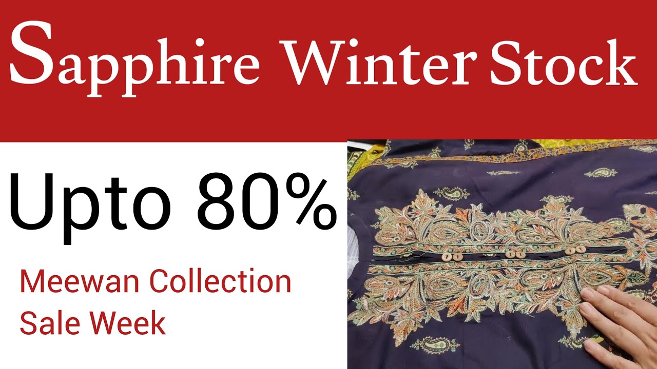 UPTO 80% off - SAPPHIRE Winter Stock Discount SALE WEEK - MEEWAN ...