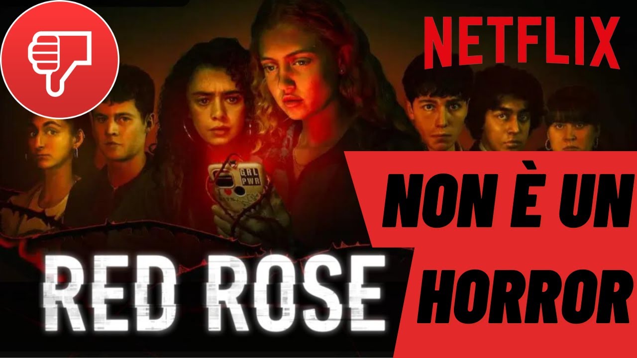 RED ROSE netflix - la mia opinione - YouTube
