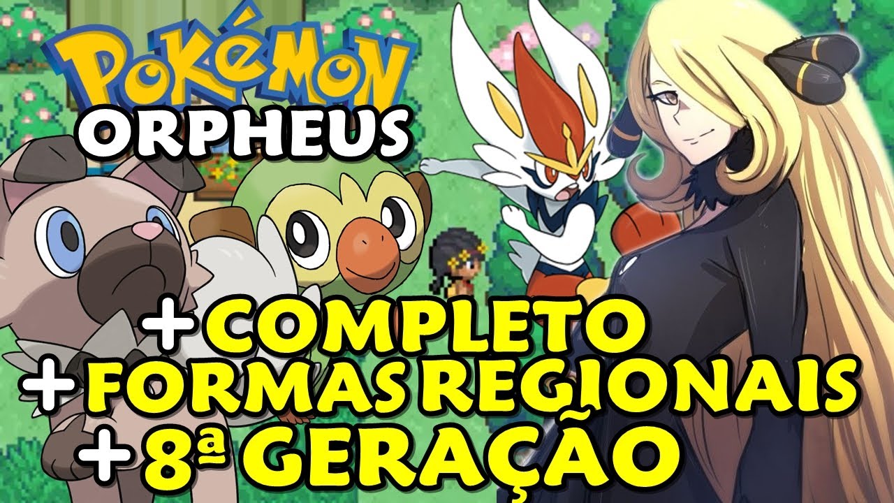 Pokémon Orpheus (Fan Game) - O Início Completo com 8ª Geração, Formas ...