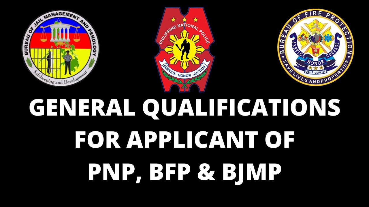 General Qualifications in PNP, BFP & BJMP - YouTube