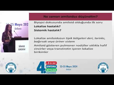 Primer Sistemik Amiloidoz Tanı, Evreleme, Tedavi - 2024 - Simge Erdem