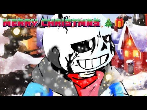 Undertale au Animation Merry Christmas sans🎄⛄🎁🎊but... Bad day for me ...