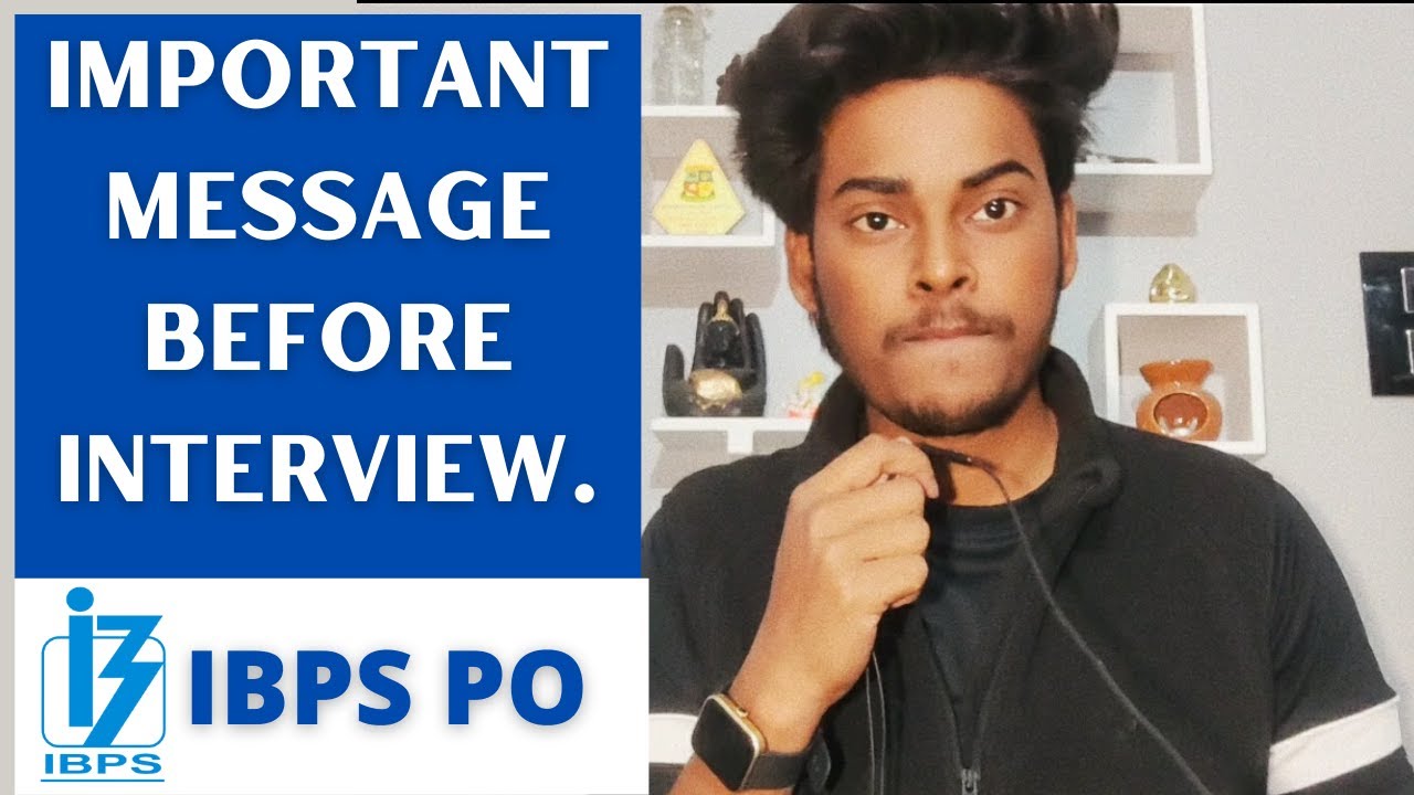 HOW TO PREPARE FOR IBPS PO INTERVIEW IBPS PO 2021 IBPS PO 2022 how-to-prepare-for-ibps-po-interview-ibps-po-2021-ibps-po-2022